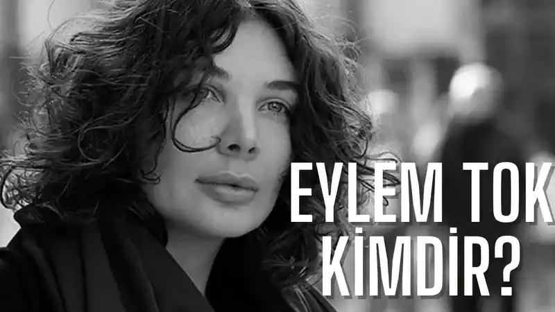 Eylem Tok Olayı Ne? Eylem Tok Kimdir, Kaç Yaşında, Nereli?